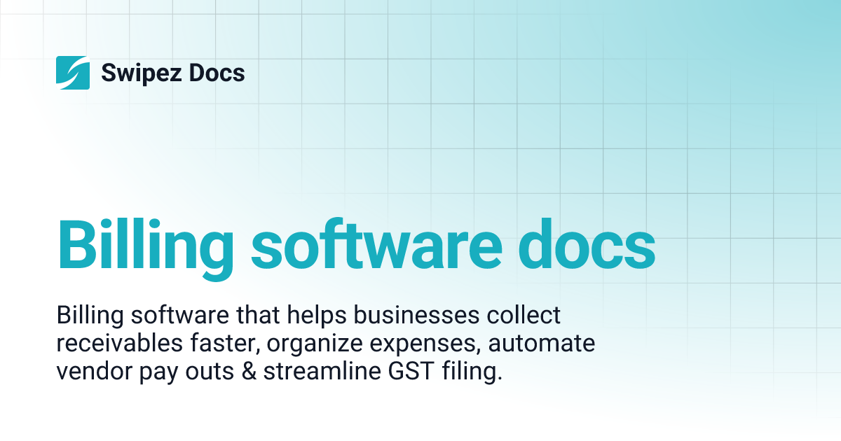 Billing software docs | Swipez Docs